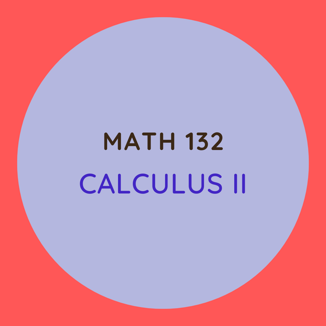 Calculus II - MATH 132 — aafaqeducation