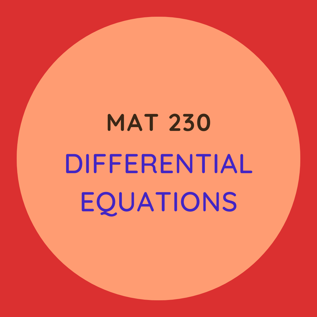 MAT 230 Differential Equations — aafaqeducation