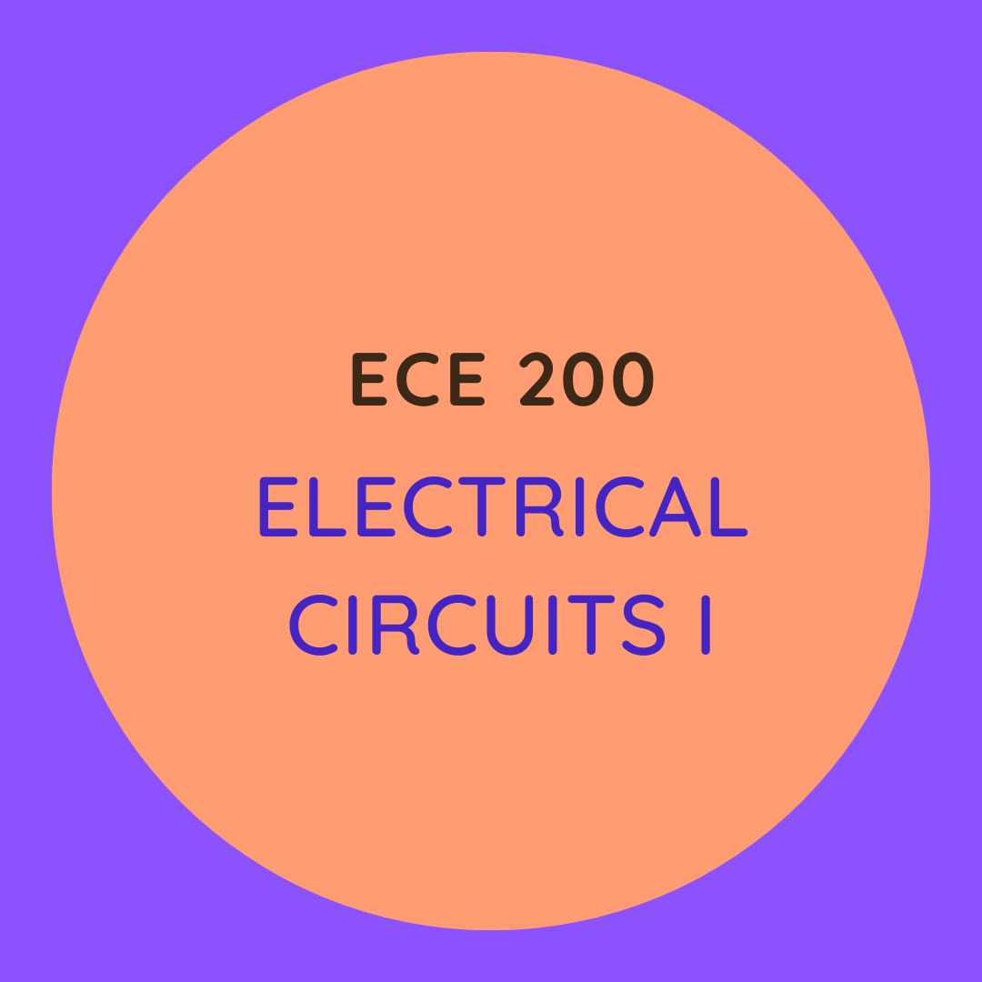 ECE 200 Electrical Circuits I — aafaqeducation